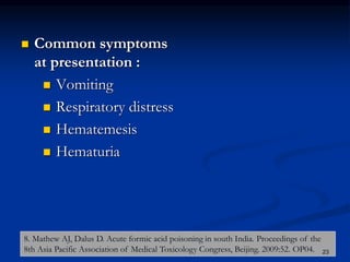 Formic Acid Poisoning - A Case Series Observational Study | PPTX