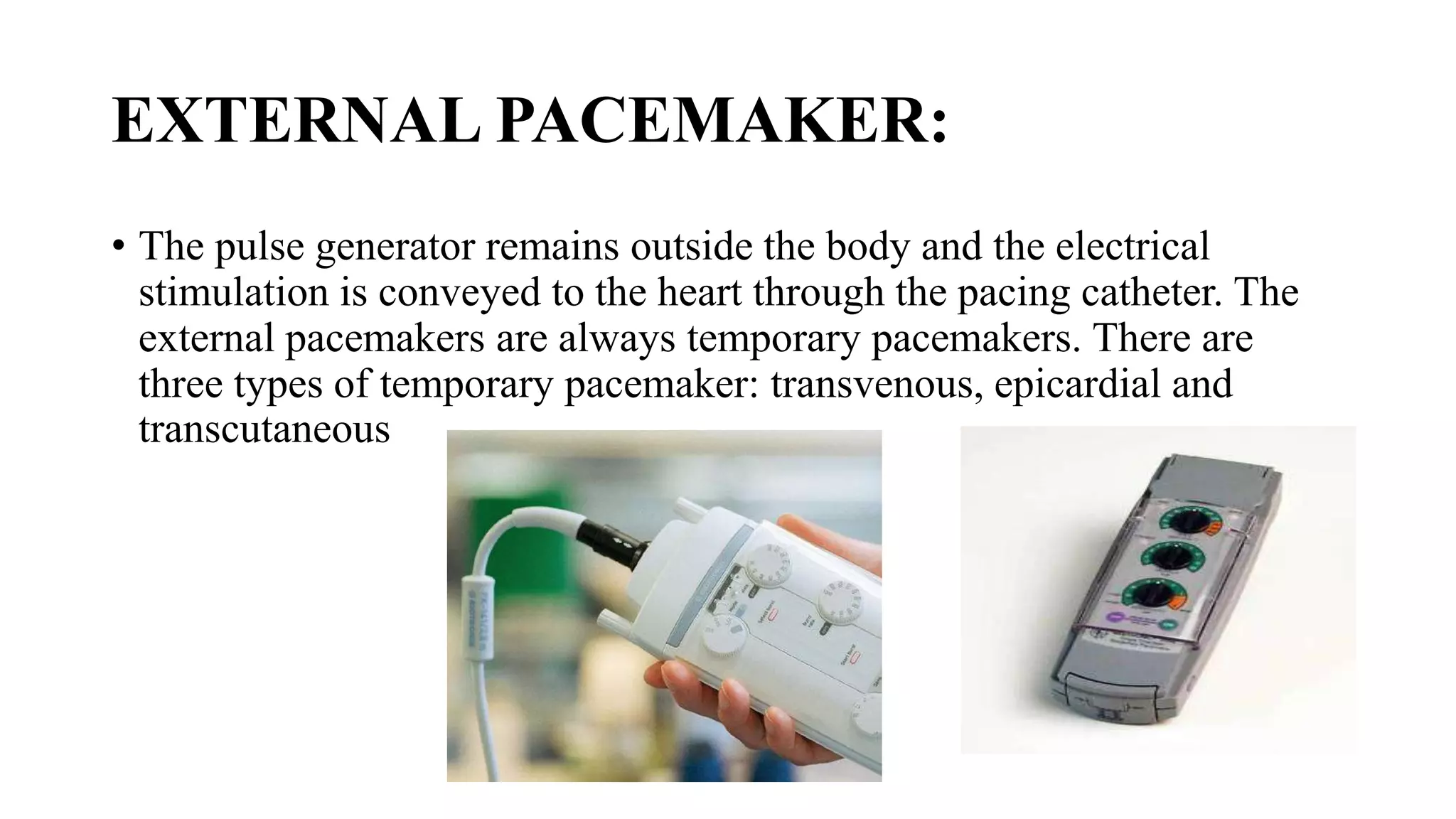 Pacemaker | PPTX