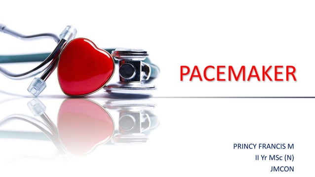 Pacemaker | PPTX
