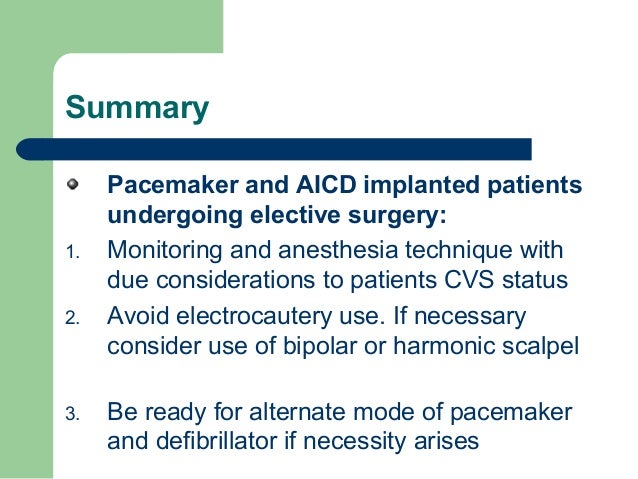 Pacemaker and anaesthetic implications