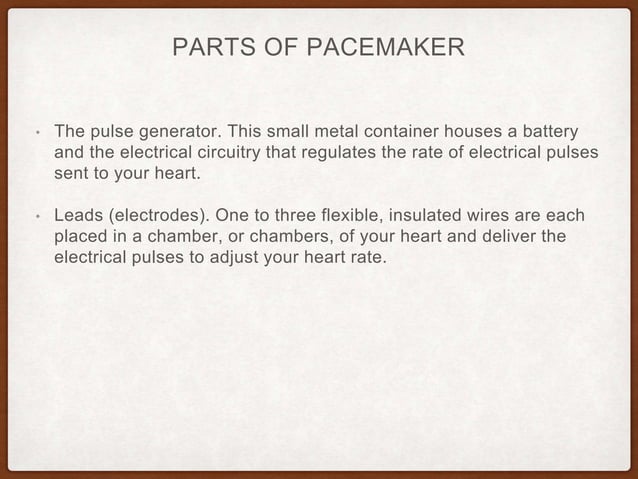 Cardiac Pacemakers - Basics | PPTX | Heart and Cardiovascular Diseases ...
