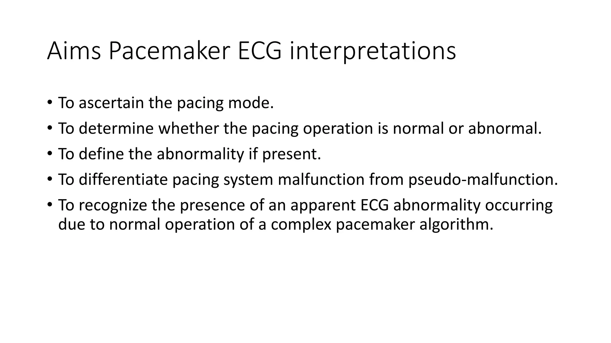 Pacemaker ecg | PPTX