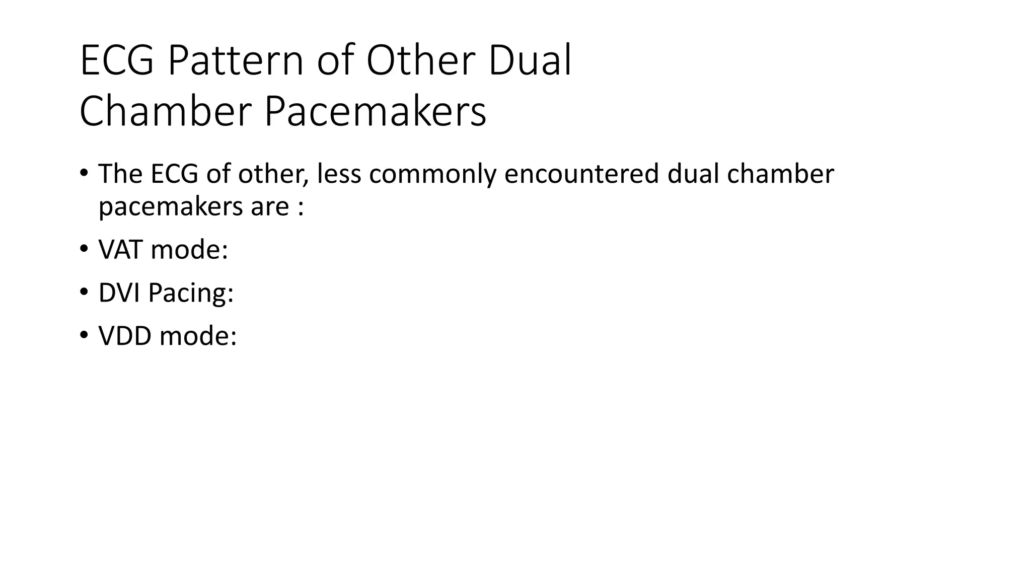 Pacemaker ecg | PPTX