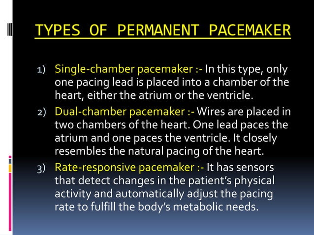 Pacemaker powerpoint presentation med surg | PPTX | Heart and Cardiovascular Diseases | Diseases ...