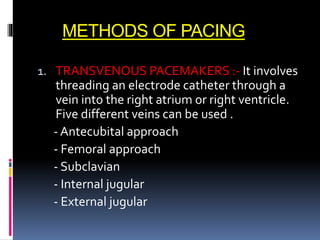 Pacemaker powerpoint presentation med surg | PPTX
