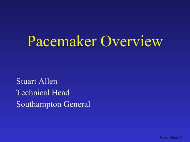 Pacemaker Overview Ppt