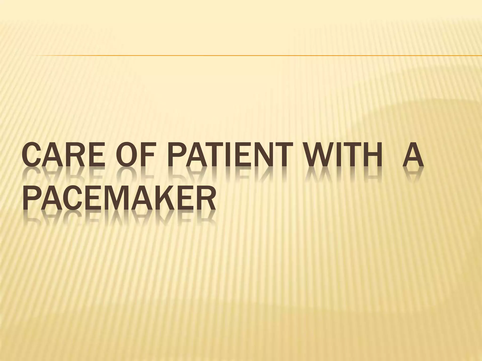 Pacemaker Implant Pptx