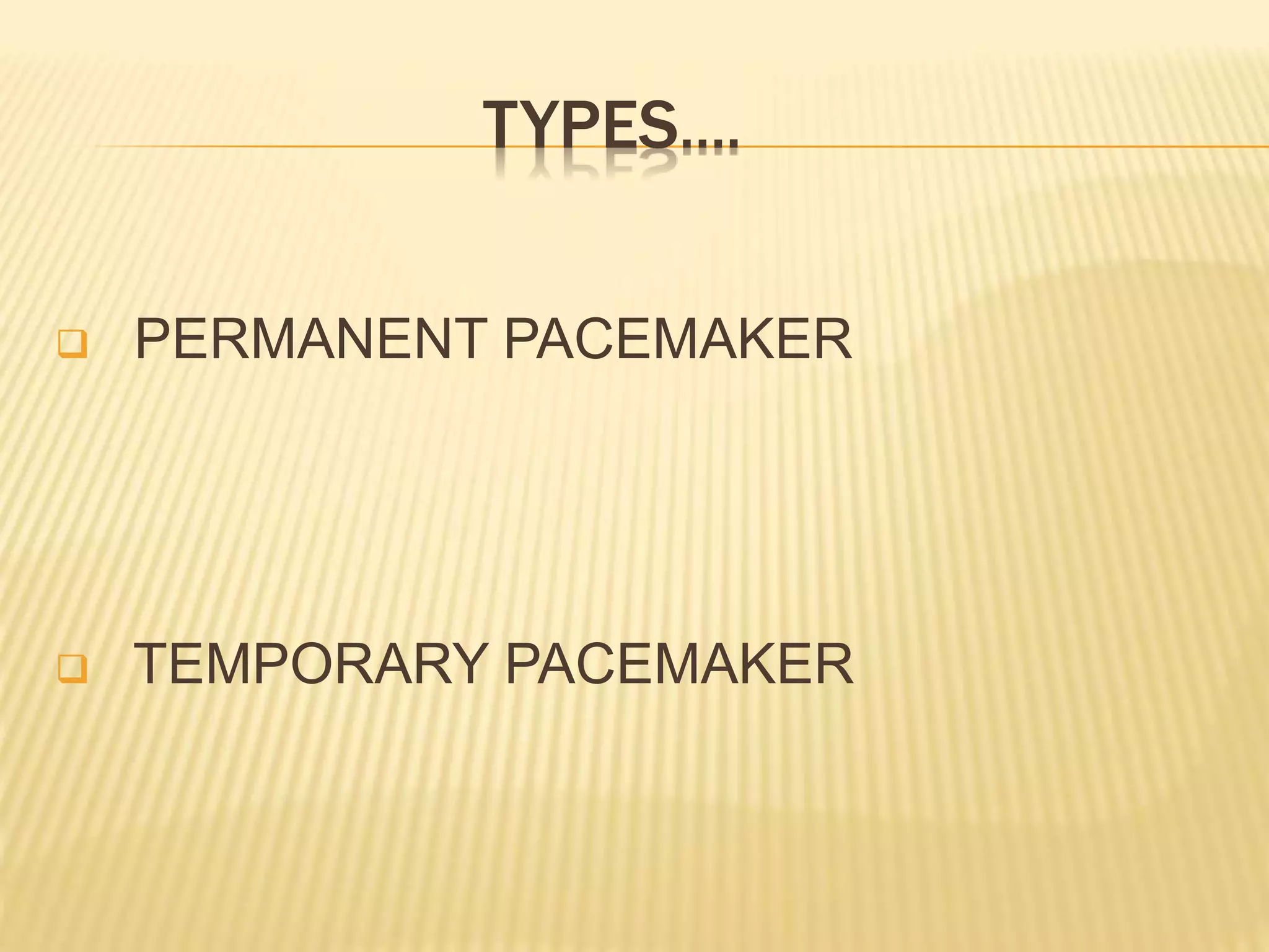 Pacemaker Implant | PPTX