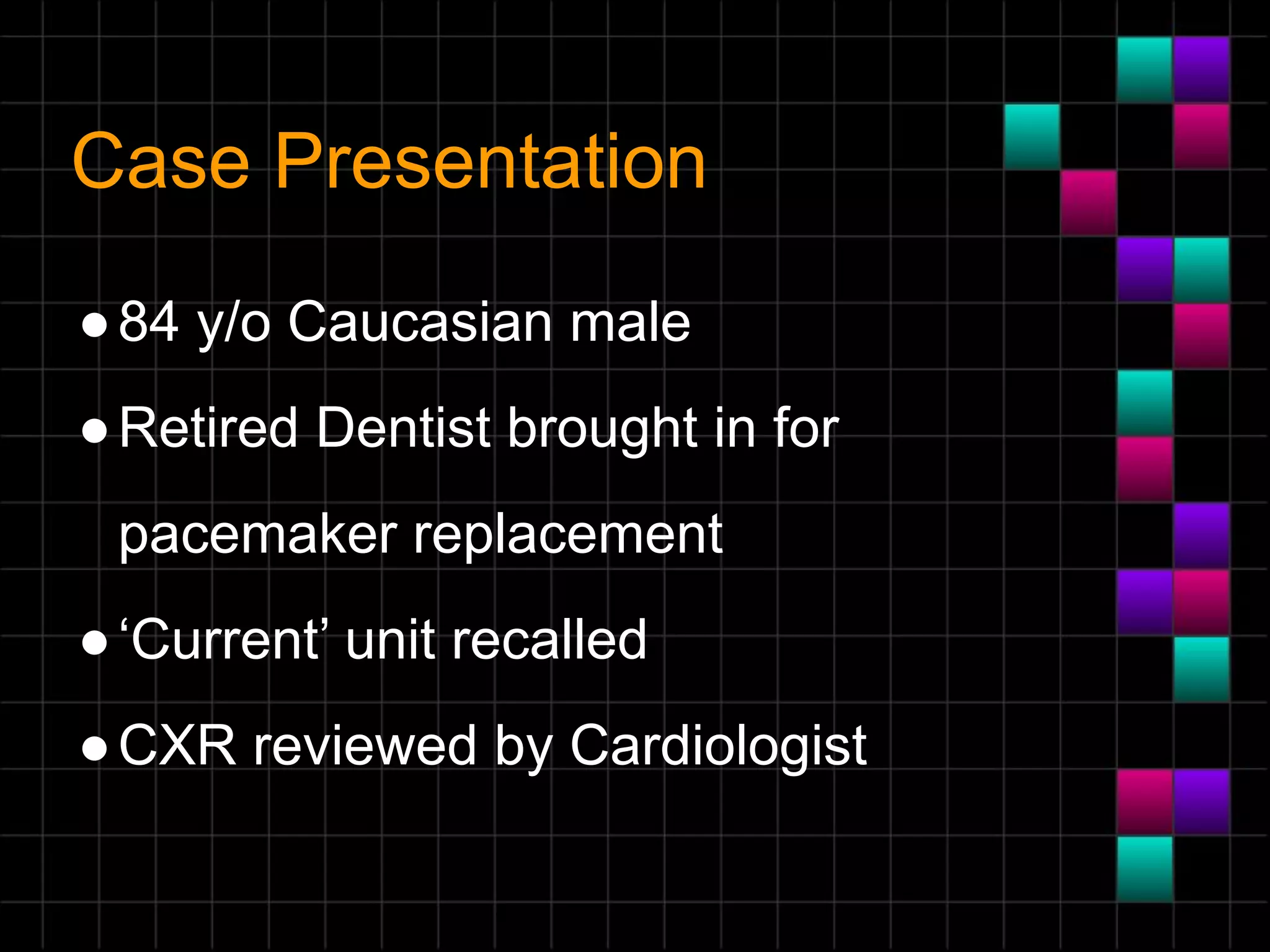 Pacemaker radiologyanintroduction | PPT