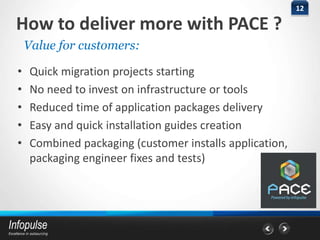 Pace – Next Generation Packaging Solution | PPTX