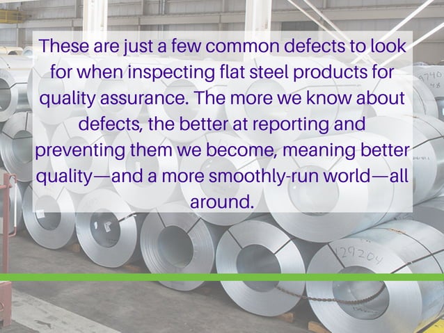 6 Commonly Found Flat-Rolled Steel Defects | PDF