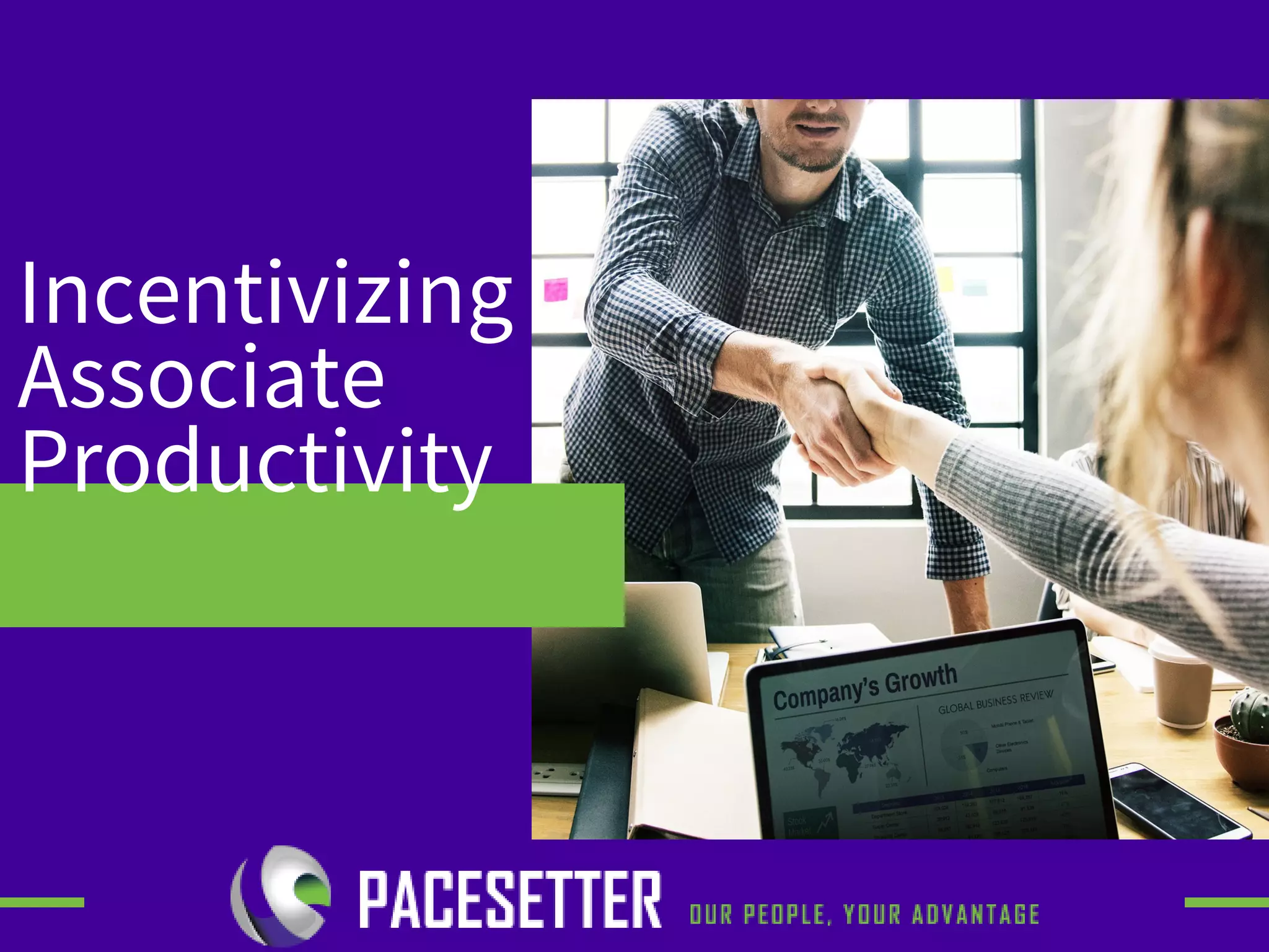 Incentivizing Associate Productivity | PPT