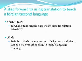 A step forward to using translation to teach | PPTX