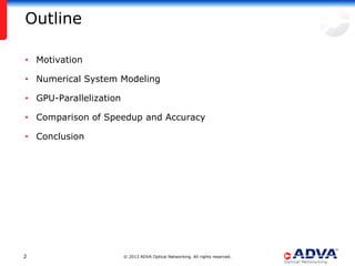 OFC/NFOEC: GPU-based Parallelization of System Modeling | PPTX