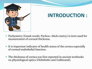corneal Pachymetry | PPTX