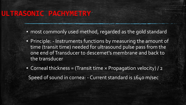 Pachymetry | PPTX | Eye and Vision Conditions | Diseases and Conditions