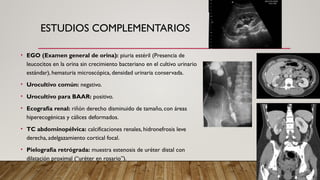 Paciente verosimil Pielonefritis tuberculosa.pptx