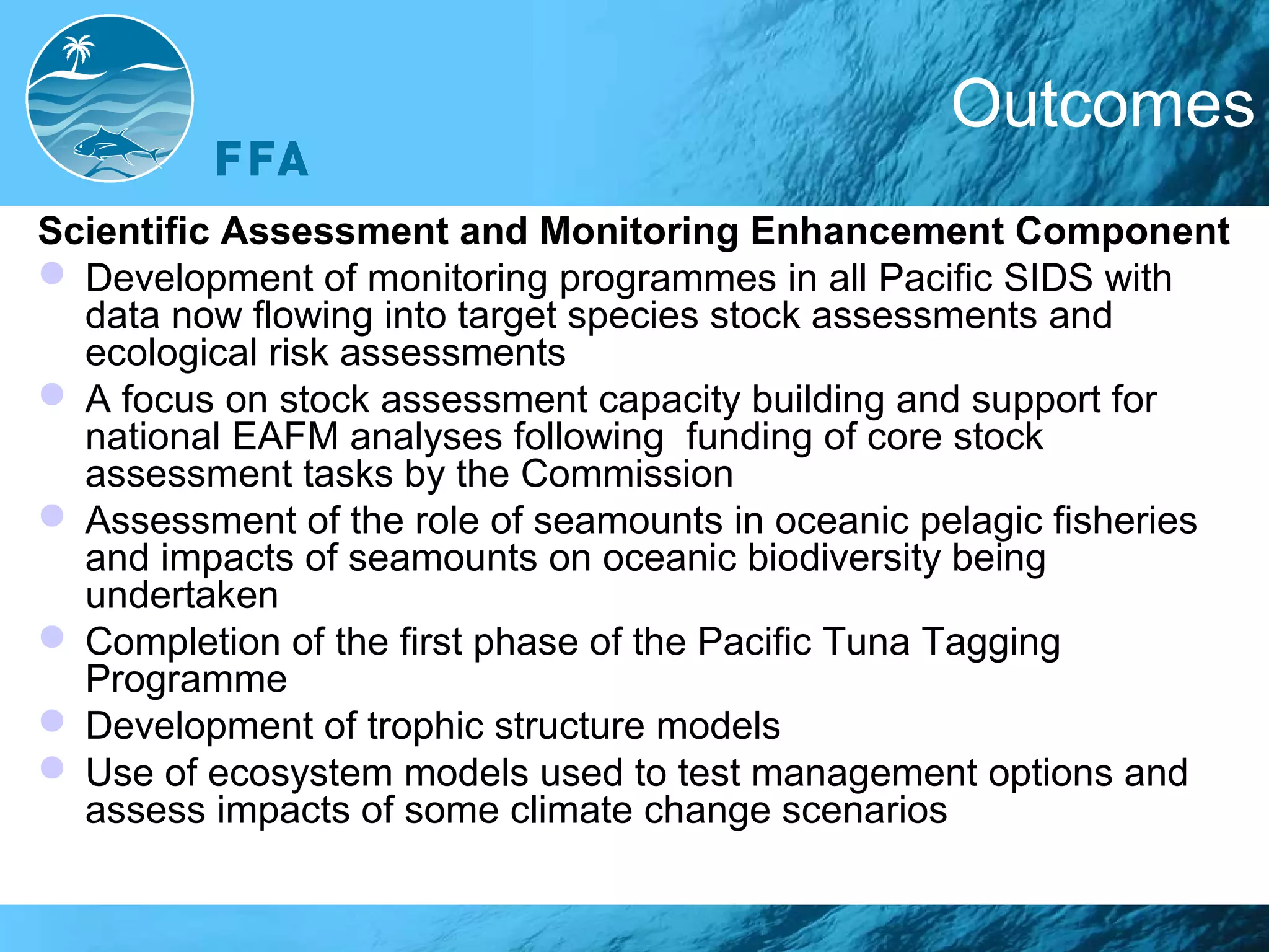 Pacific Islands Oceanic Fisheries Management Project (OFM Project ...