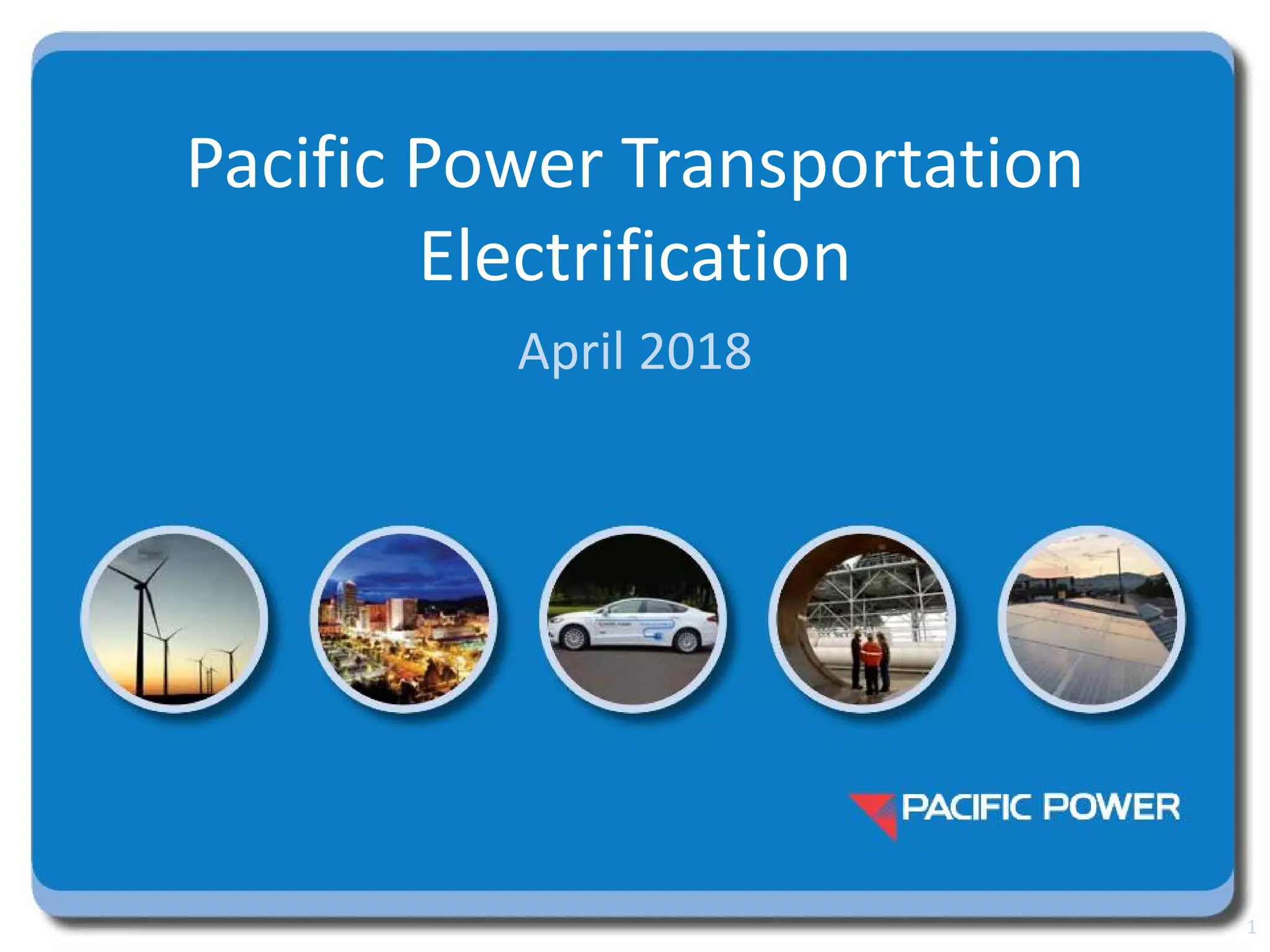 Pacific Power Transportation Electrification- Eli Morris | PPT