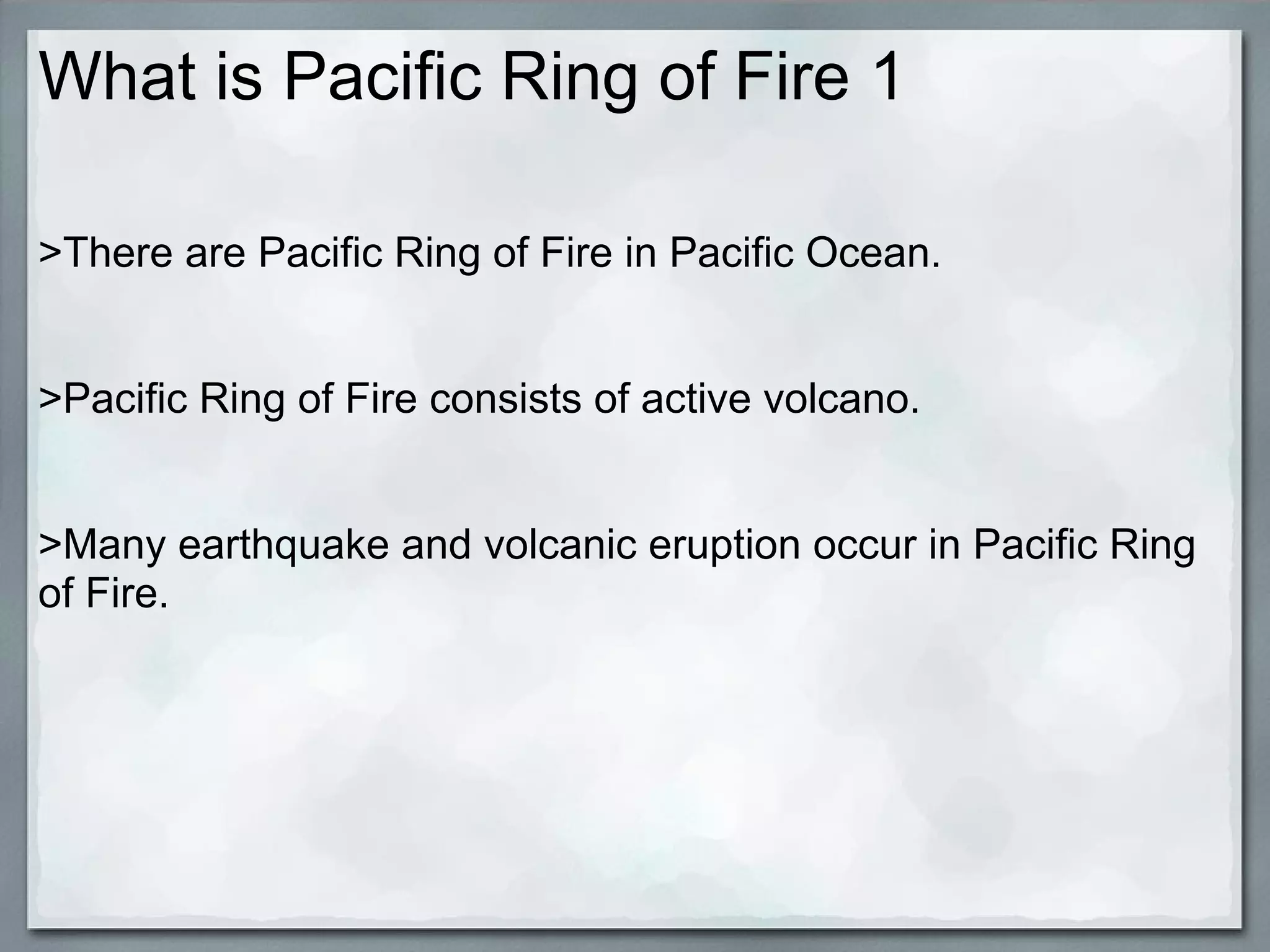 Pacific ring of_fire | PPT