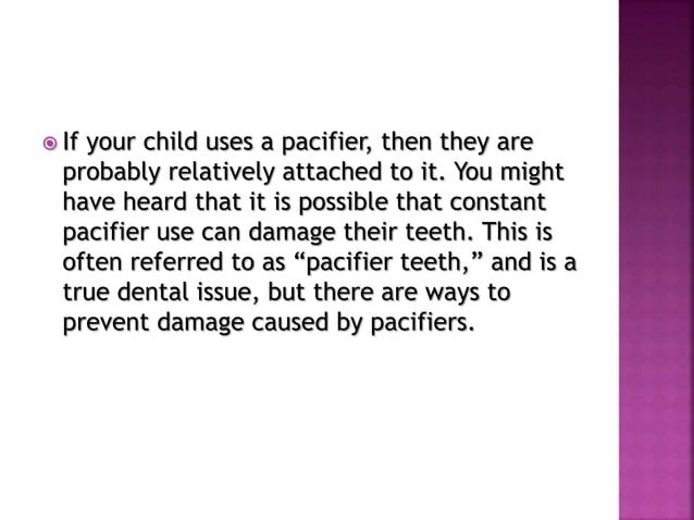 Pacifiers and tooth development | PPSX | Dental Health | Diseases and ...