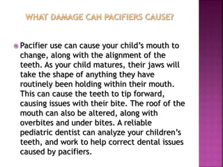 Pacifiers and tooth development | PPSX