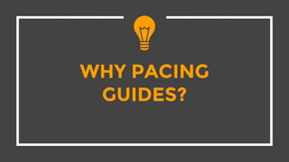Why & How of Pacing Guides | PDF
