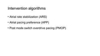 Pacing TO prevent Atrial Fibrillation.pptx