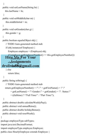 package employeeType.employee;public abstract class Employee { .pdf