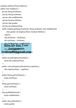 package employeeType.employee;public class Employee { private .pdf