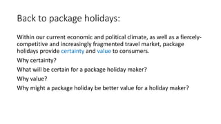 Package holiday trends | PPT