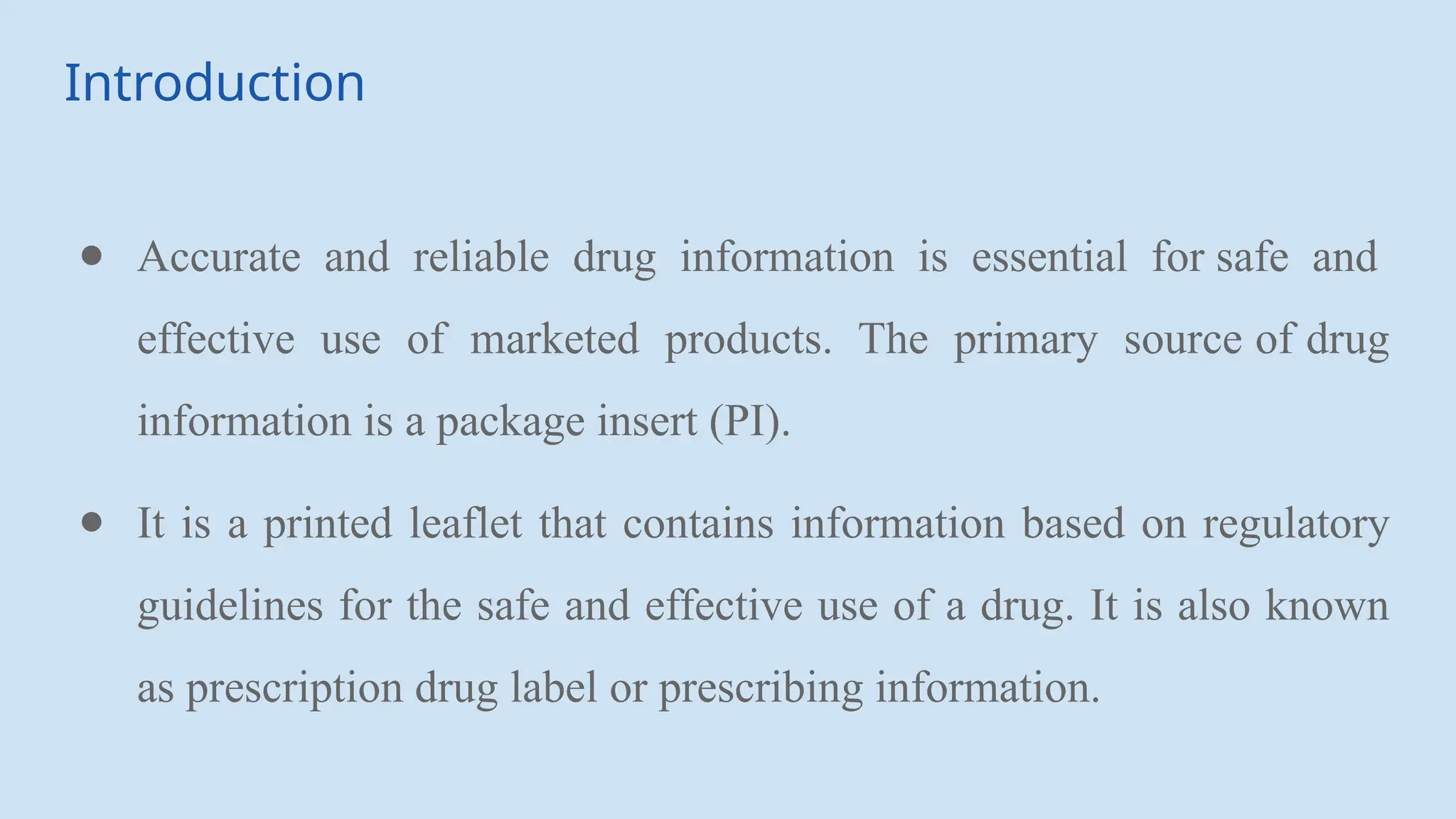 PATIENT Package Insert of given drug.pptx