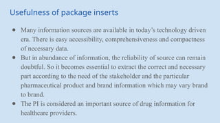 PATIENT Package Insert of given drug.pptx