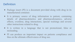 PATIENT Package Insert of given drug.pptx