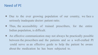 PATIENT Package Insert of given drug.pptx