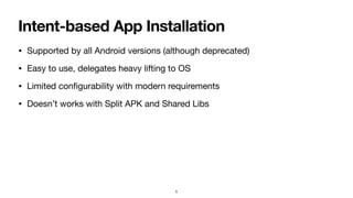 Exploring App Installation APIs in Android | PPT