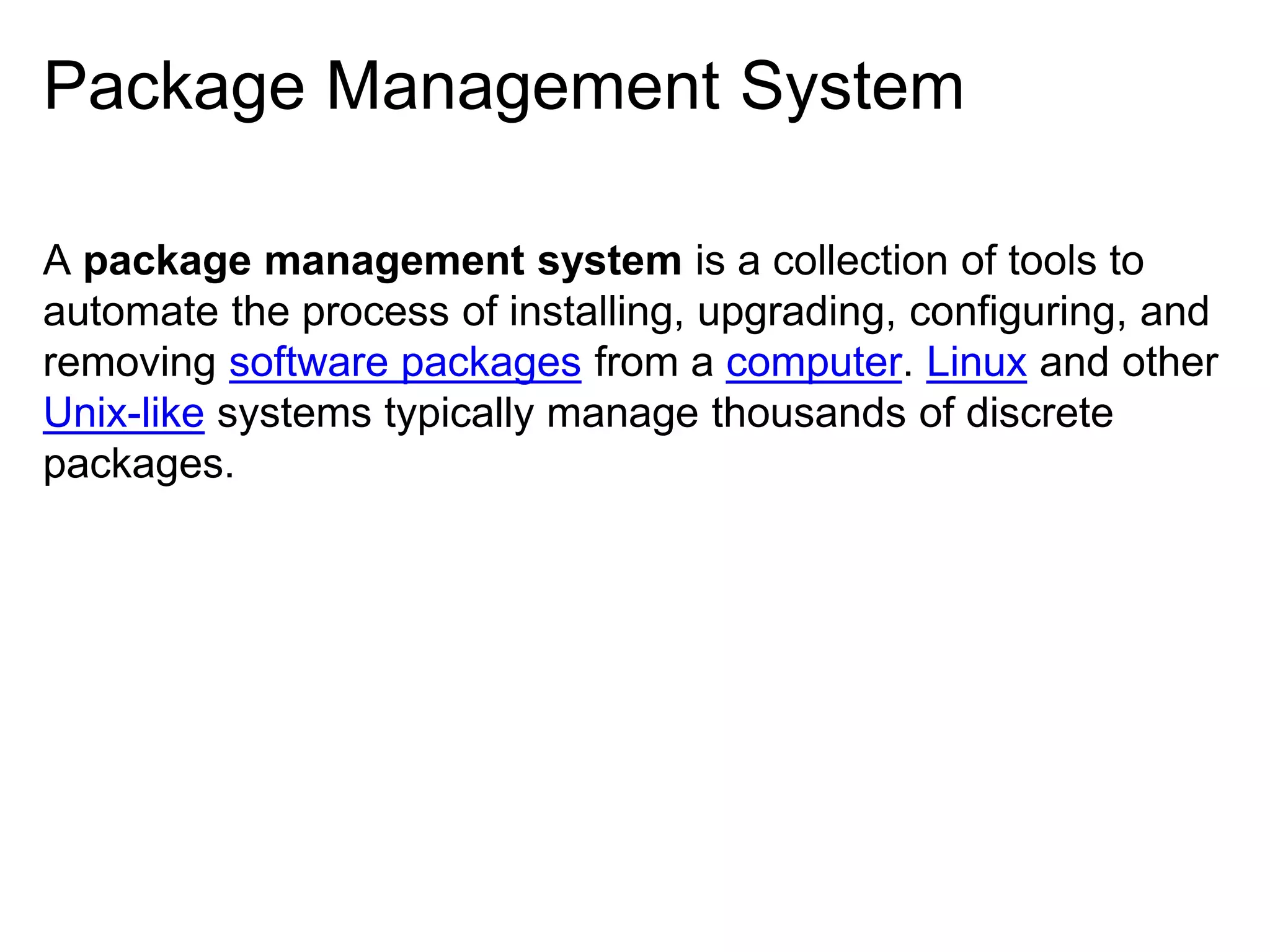 Package Management Systems on GNU/Linux | PPTX
