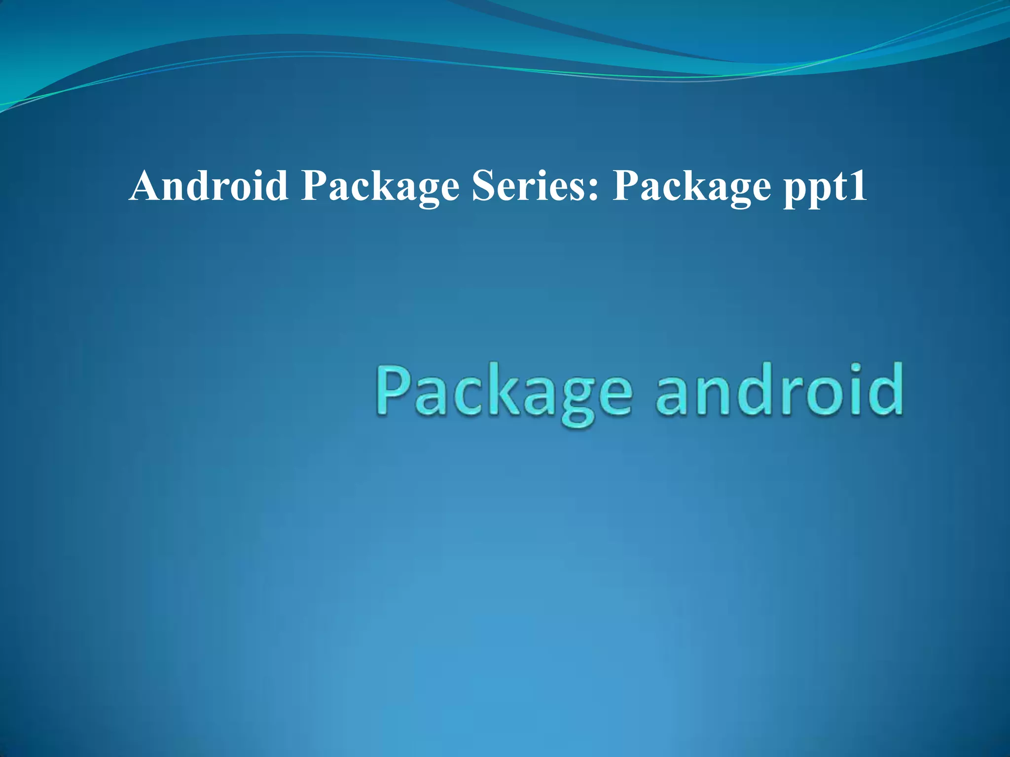 Package ppt1 | PPT