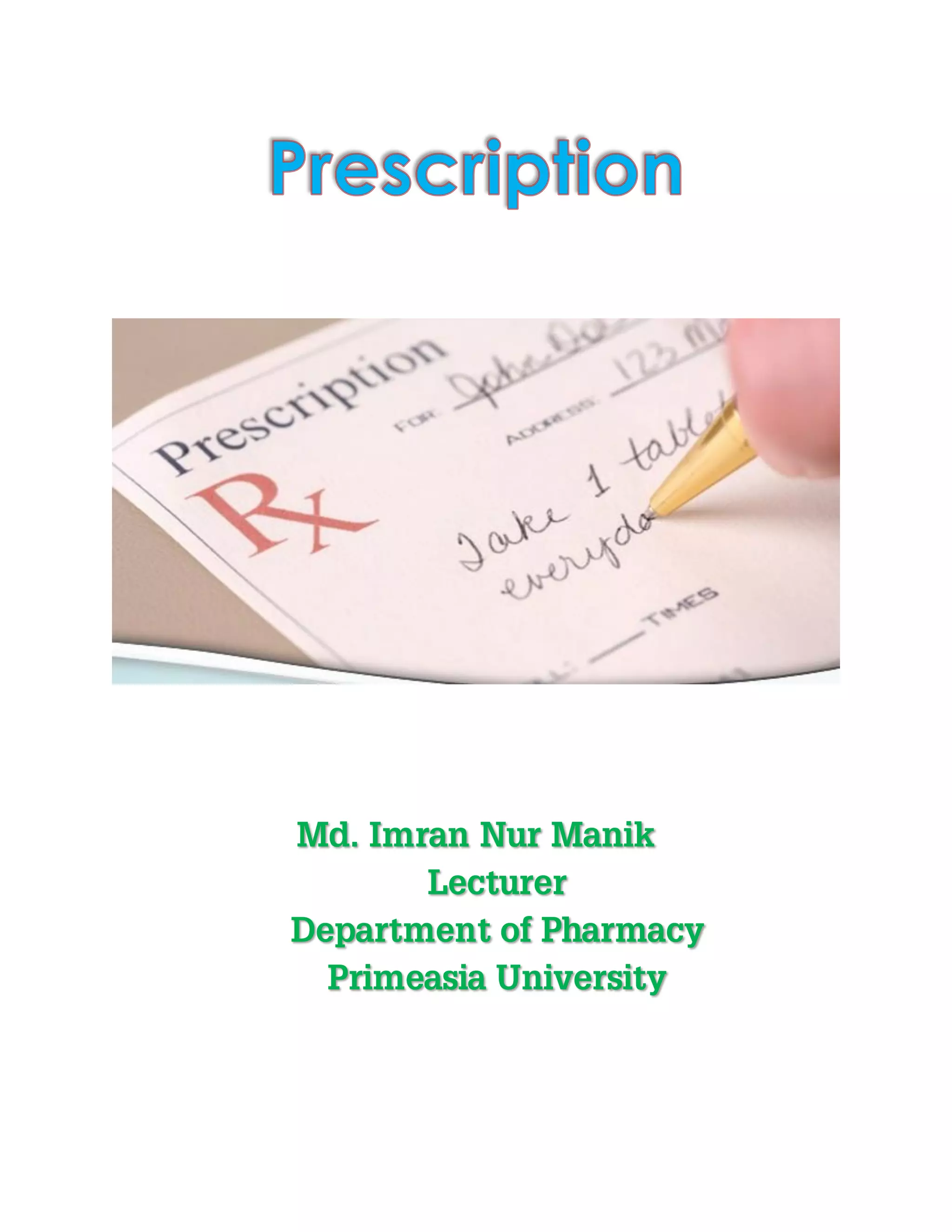Basic principles of compounding and dispensing:prescription, labeling ...