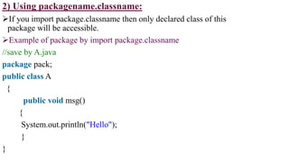 THE PACKAGES CONCEPT IN JAVA PROGRAMMING.pptx