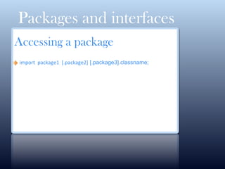 Packages,interfaces and exceptions | PPT