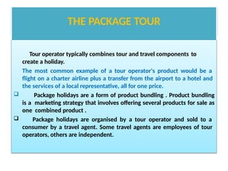 packagetour.pptx. Toursim and travel management | PPTX