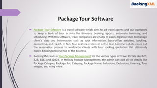 Package Tour Software | PPTX | Business Travel | Travel Type