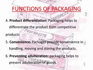 Packaging | PPTX | Business | Business and Finance