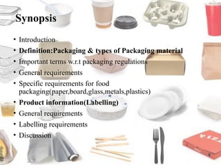 packaging materials and its uses with the dl | PPTX