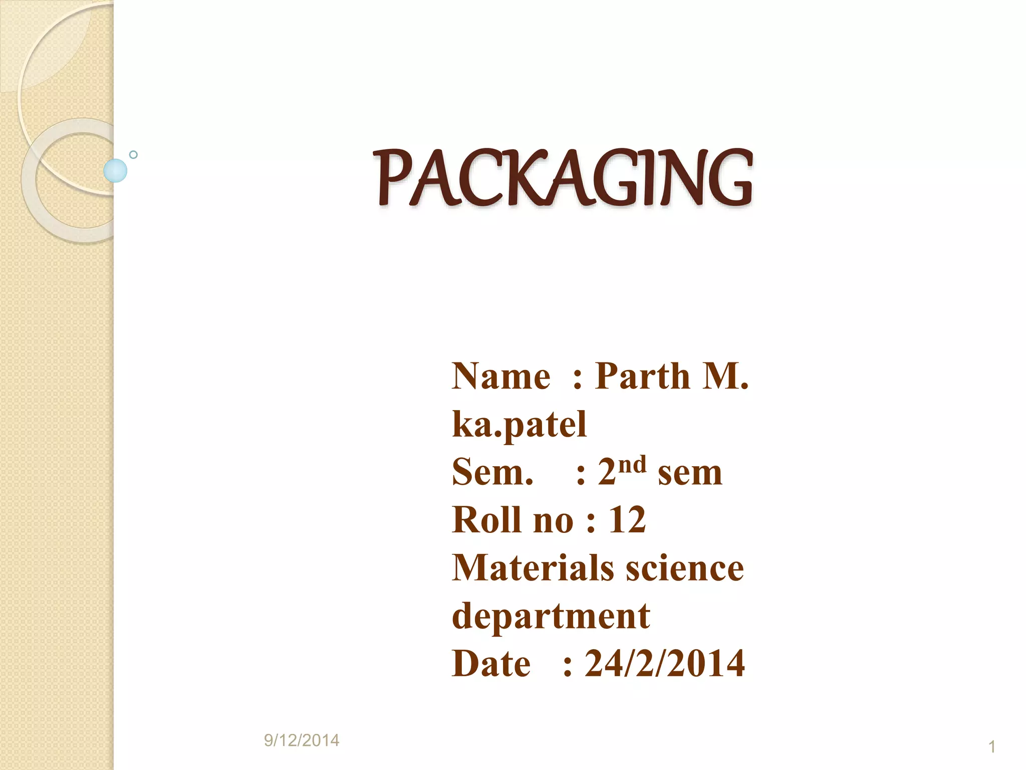 Packaging | PPTX