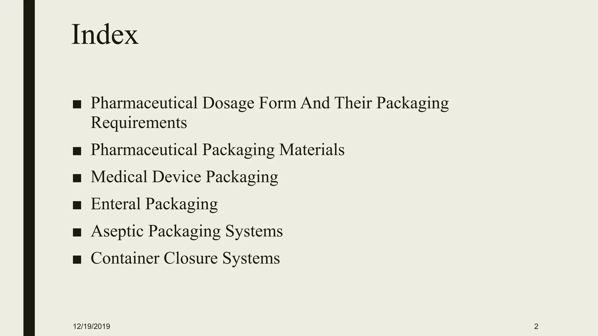 Packaging 2019 pd tt gayatri tiwaskar | PPTX