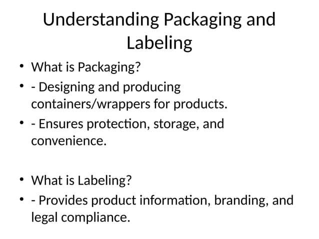 Packaging_and_Labeling_Presentation_v2.pptx