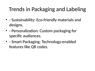 Packaging_and_Labeling_Presentation_v2.pptx