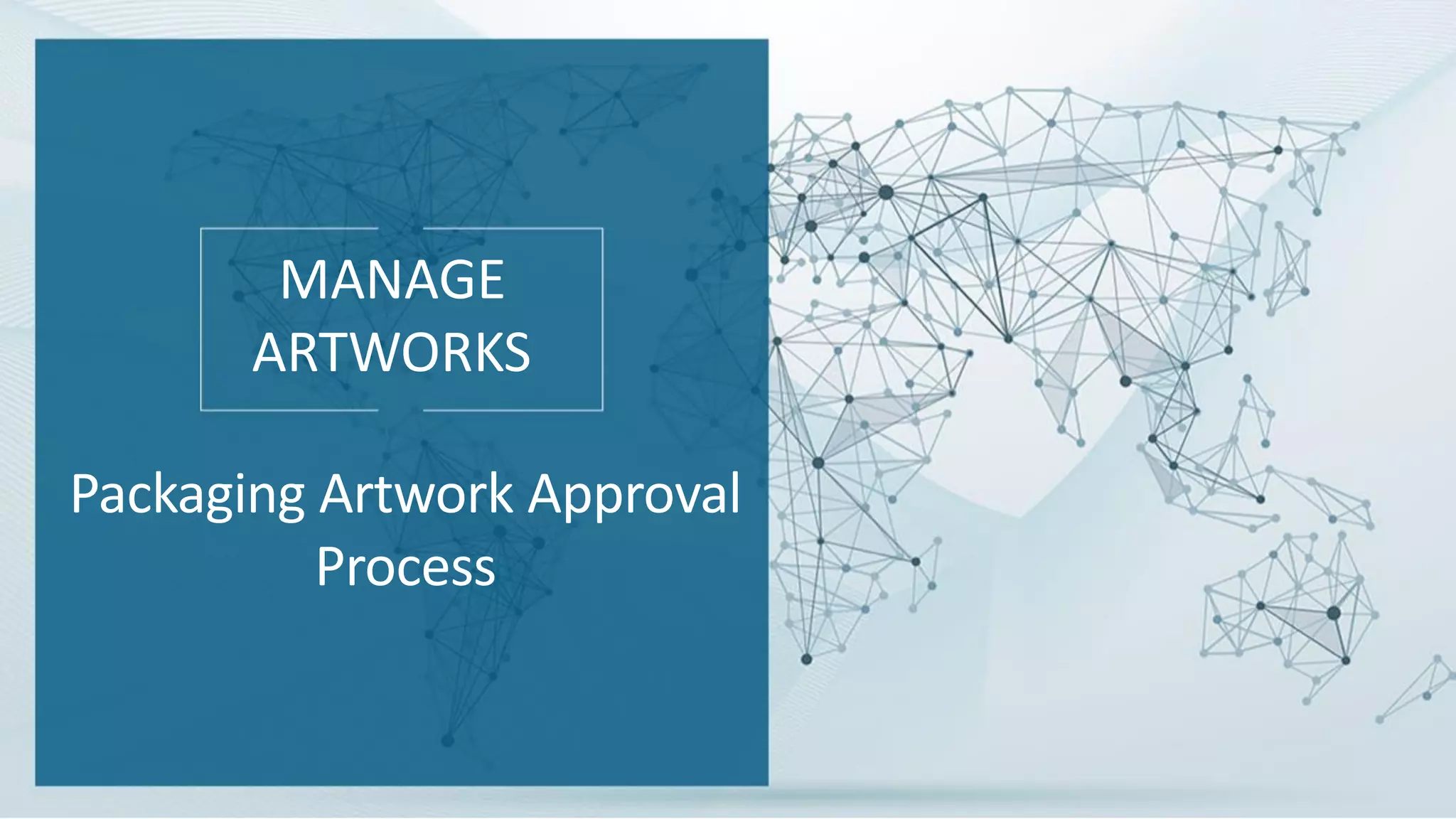 Packaging artwork approval process | PDF